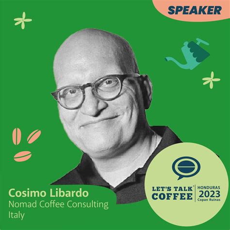 Letstalkcoffee2023 Cosimo Libardo