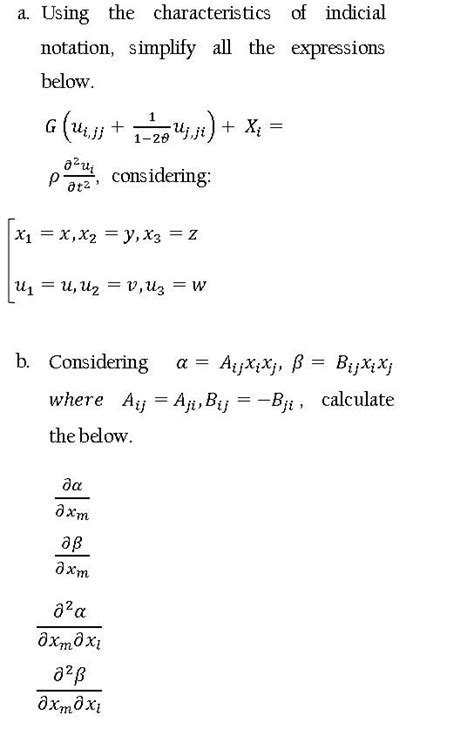 Solved A Using The Characteristics Of Indicial A Notation Chegg