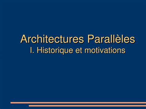 Architectures Parallèles