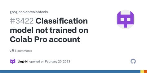 Classification Model Not Trained On Colab Pro Account Issue Googlecolab Colabtools