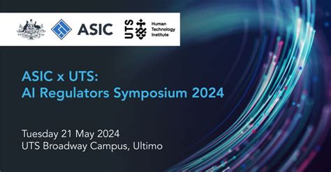 Asic On Linkedin Asic X Uts Ai Regulators Symposium