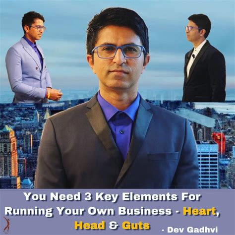 dev gadhvi on linkedin dev what are the elements necessary in running a successful business i