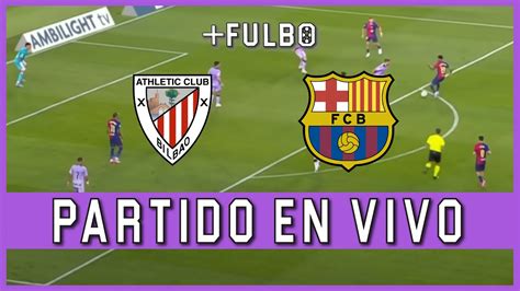 🚨 Athletic Club Vs Barcelona En Vivo 🏆 Supercopa De España Youtube