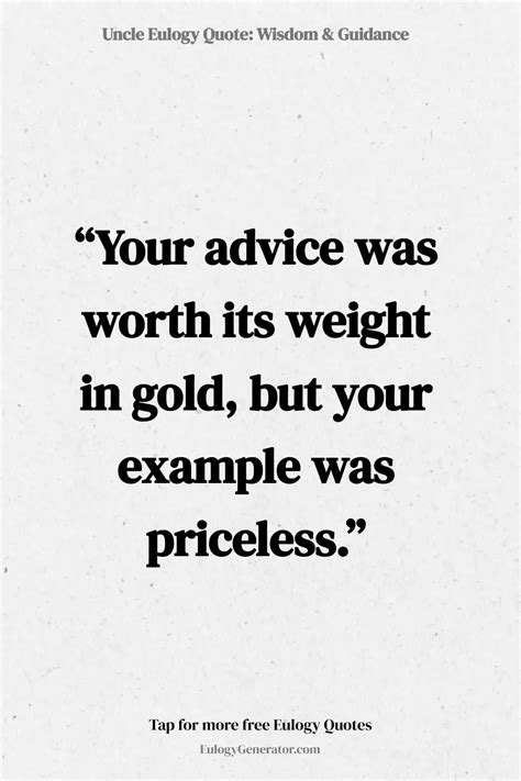100 Heartfelt Uncle Eulogy Quotes To Honor Your Loved Ones Memory