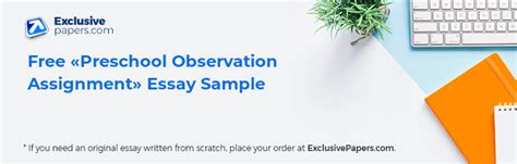 Preschool Observation Assignment Read A Free Reaction Essay At