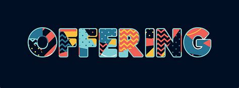 Offertory Concept Word Art Illustration Tithes Theme Offering Vector Tithes Theme Offering