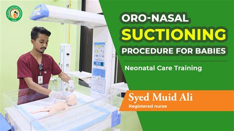 Sindh How To Perform Oro Nasal Suctioning In Newborns Step By Step