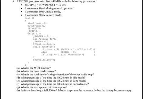 Solved 3 A Pic24h Processor With Fosc40mhz With The