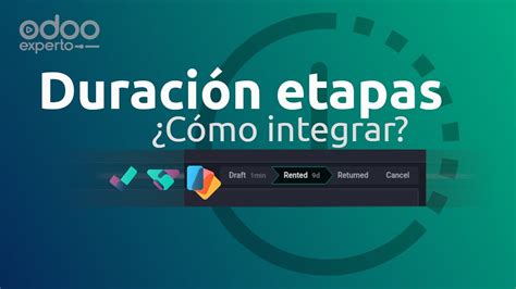 como integrar duración etapas nuevo odoo17 statusbar duration widget