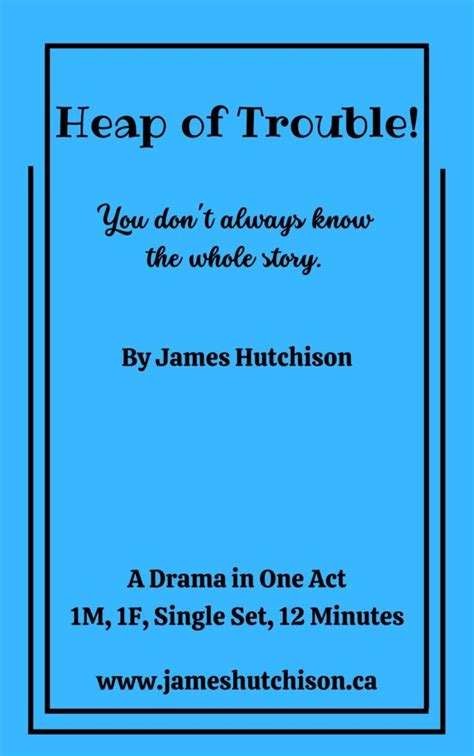 heap of trouble james hutchison