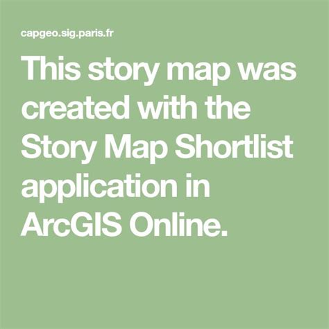 Story Map Shortlist Story Map Story Map