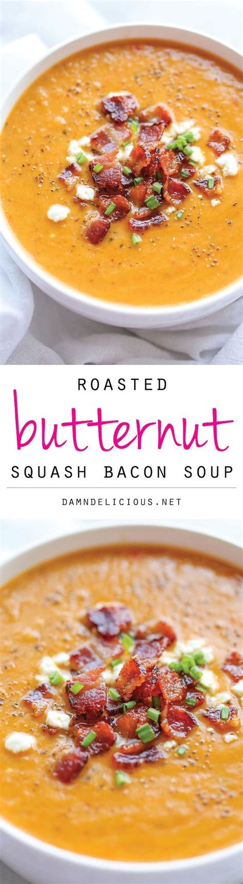 Roasted Butternut Squash And Bacon Soup By Far The Best Butternut