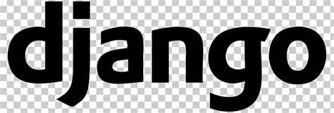 Django Web Development Web Framework Python Web Application Png Clipart Asp Computer