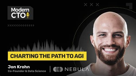 Charting The Path To Agi With Jon Krohn Co Founder And Data Science At