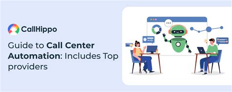 Call Center Automation Benefits Types Trends And Top 5 Providers