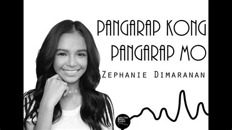Pangarap Kong Pangarap Mo Zephanie Dimaranan LYRICS YouTube