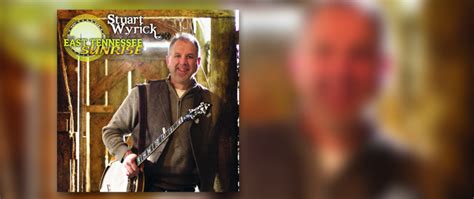 East Tennessee Sunrise Stuart Wyrick Bluegrass Today