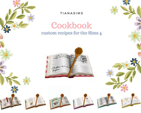 Tianasims Cookbook Sims 4 Custom Content Recipes
