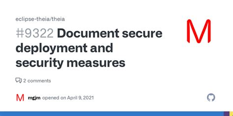 Document Secure Deployment And Security Measures · Issue 9322 · Eclipse Theiatheia · Github