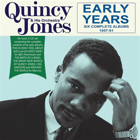 Quincy Jones And His Orchestra Early Years Six Complete Albums 1957 61