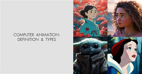 Computer Animation Definition And Examples At Florence Adams Blog