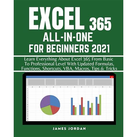 Buy EXCEL 365 ALL IN ONE FOR BEGINNERS 2021 Learn Everything About