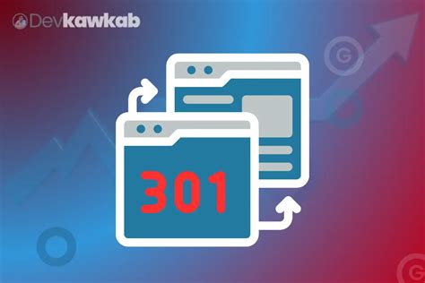 Redirects 301 Using 301 Redirects Appropriately Kawkab Nadim