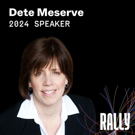 Dete Meserve On Linkedin Rally2024