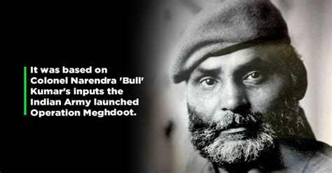 Col Narendra Bull Kumar Whose Heroic Expeditions Helped India Secure