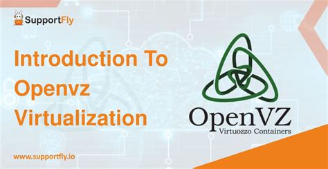 Introduction To Openvz Virtualization