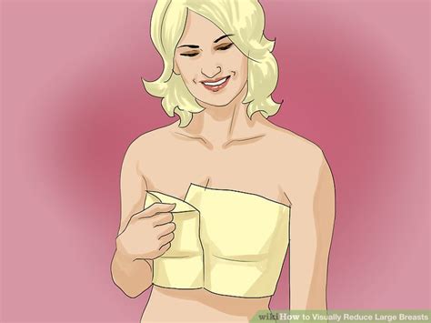How To Visually Reduce Large Breasts Steps With Pictures