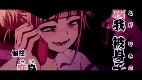 Toga Himiko Amv Youtube