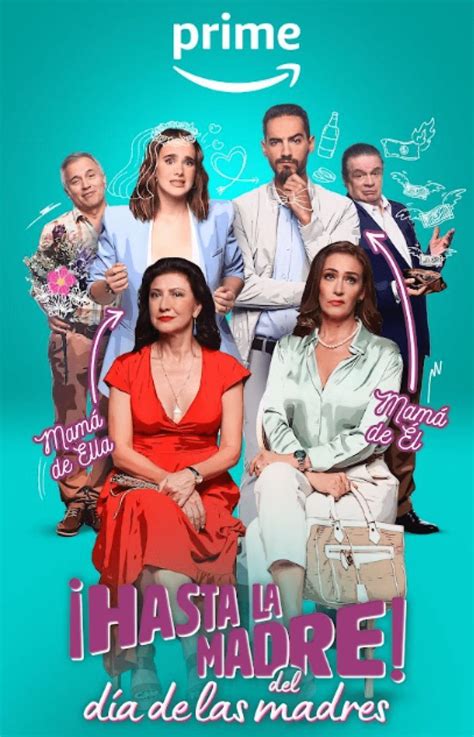 ¡hasta La Madre Del Día De Las Madres 2023 Prime Video Premiere May 5