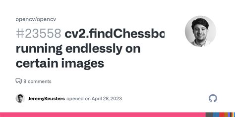Cv FindChessboardCorners Running Endlessly On Certain Images Issue Opencv Opencv