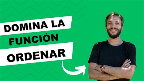 Cómo Usar La Función Ordenar En Excel Y Combinarla Con Únicos