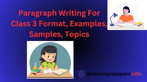 Paragraph Writing For Class 3 Format Examples Samples Topics Cbse