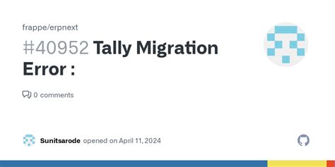 Tally Migration Error · Issue 40952 · Frappeerpnext · Github