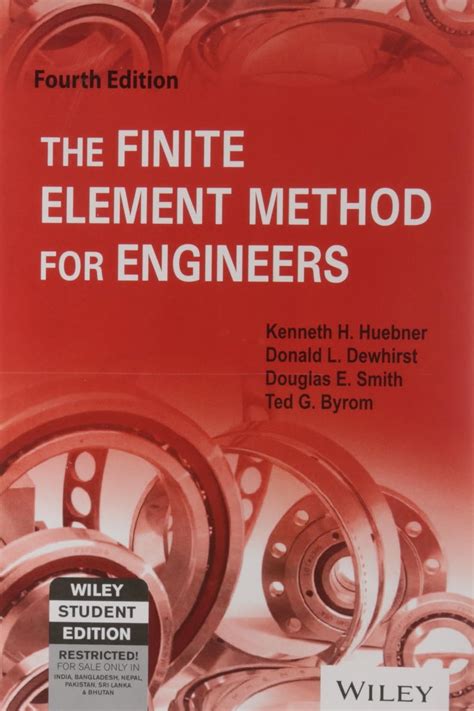 Buy Finite Element Method For Engineers 4th Edn Book Online At Low