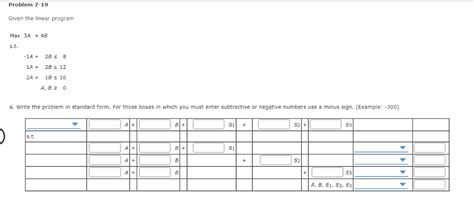 Solved Problem 7 19 Given The Linear Program Max 3a 48 St