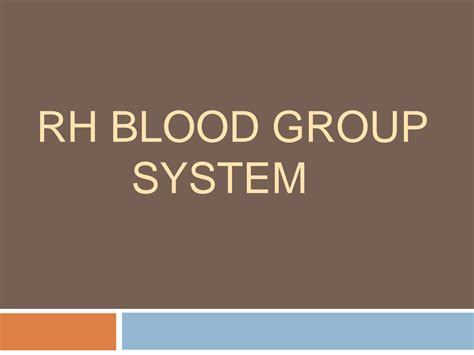 Solution Rh Blood Group System Studypool