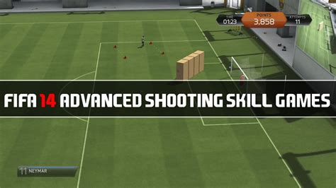 Fifa 14 Advanced Shooting Skill Games Youtube