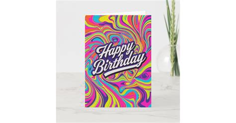 Psychedelic Birthday Card Zazzle