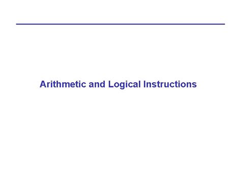 Arithmetic And Logical Instructions Multiplication And Division Multiplication