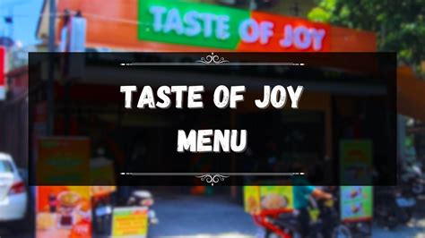 Taste Of Joy Menu Prices Philippines July 2025 Updated