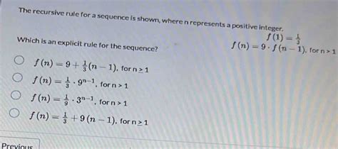 Solved The Recursive Rule For A Sequence Is Shown Where N Represents A Positive Integer F1