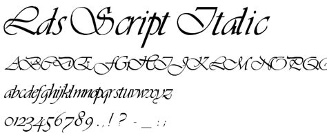 LDS Script Italic Font Script Calligraphy Pickafont