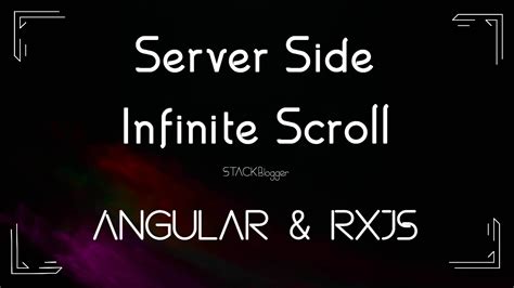 Angular 12 And Rxjs Infinite Scroll With Api