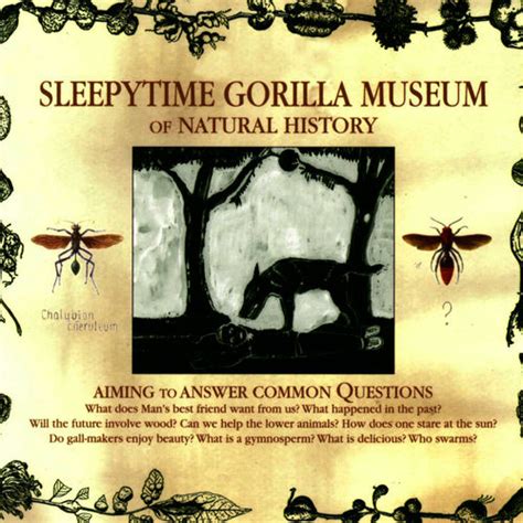 Of Natural History By Sleepytime Gorilla Museum Reviews And Ratings On