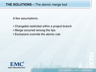 Branch Management And Atomic Merge In A Continuous Integration
