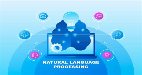 Natural Language Processing Learn How To Exploring Ai